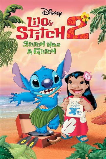 Lilo & Stitch 2: Stitch Has a Glitch - 1080P HD로 온라인 시청
